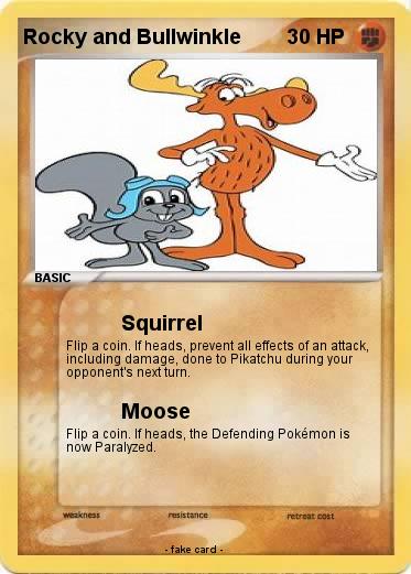 Pokémon Rocky and Bullwinkle 1 1 - Squirrel - My Pokemon Card