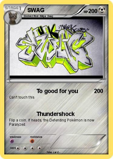 Pokémon SWAG 737 737 - To good for you - My Pokemon Card