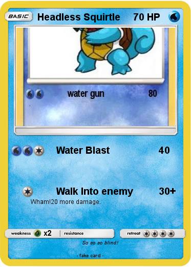 Pokémon Headless Squirtle - Water Blast - My Pokemon Card