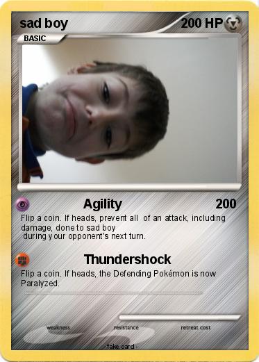 Pokémon sad boy - Agility - My Pokemon Card