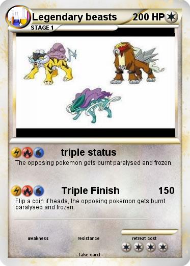 Pokémon Legendary beasts 10 10 - triple status - My Pokemon Card