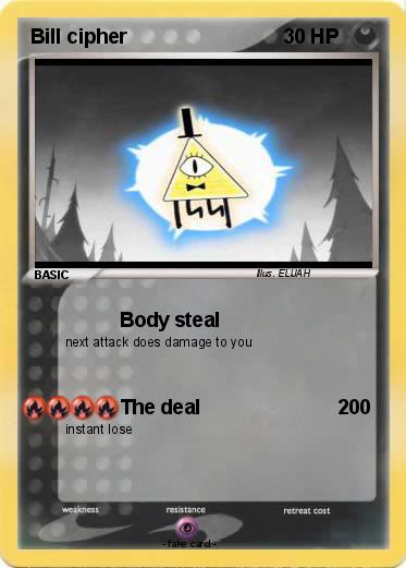 Pokémon Bill cipher 111 111 - Body steal - My Pokemon Card