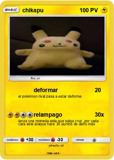 Pokémon chikapu 8 8 - deformar - Mi carta pokémon