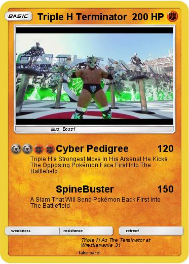 Pokémon Triple H Terminator - Cyber Pedigree - My Pokemon Card