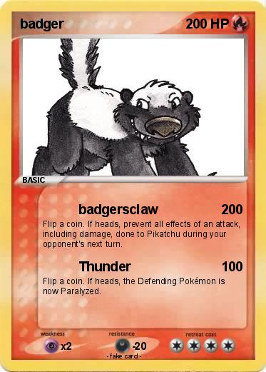 Pokémon badger 25 25 - badgersclaw - My Pokemon Card