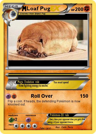 Pokémon Loaf Pug - Roll Over - My Pokemon Card