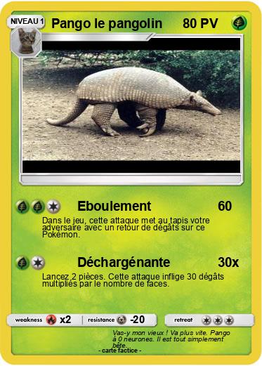 Pokémon Pango le pangolin - Eboulement - Ma carte Pokémon
