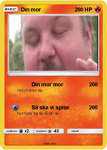 Pokémon Din mor 139 139 - Din mor mor - My Pokemon Card