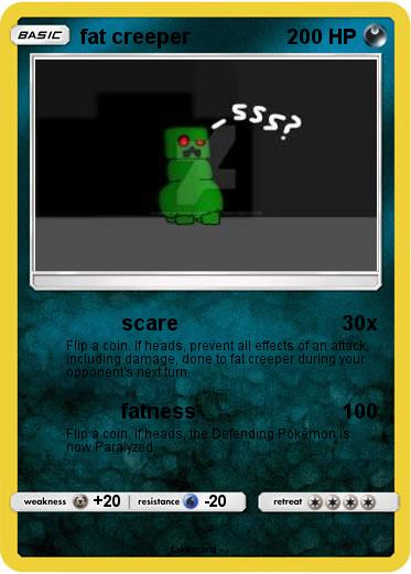 Pokémon fat creeper 20 20 - scare - My Pokemon Card