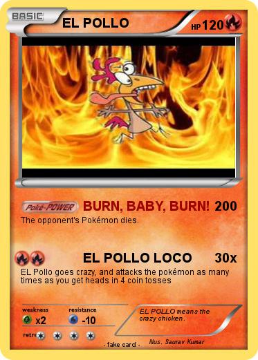 Pokémon EL POLLO 4 4 - BURN, BABY, BURN! - My Pokemon Card