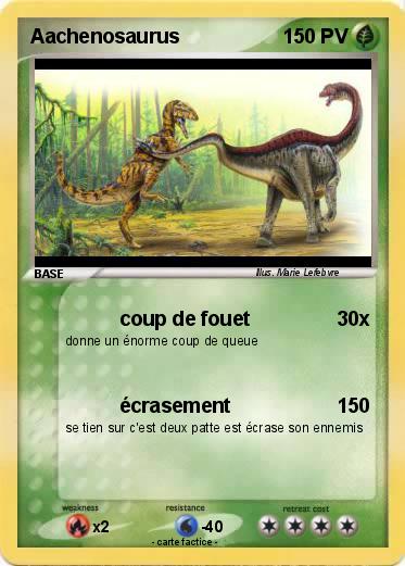 Pokémon Aachenosaurus 1 1 - coup de fouet - Ma carte Pokémon