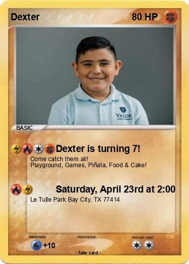 Pokémon Dexter 211 211 - Dexter is turning 7! - My Pokemon Card