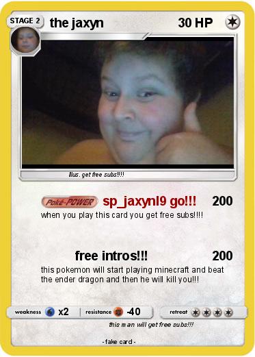 Pokémon the jaxyn - sp_jaxynl9 go!!! - My Pokemon Card