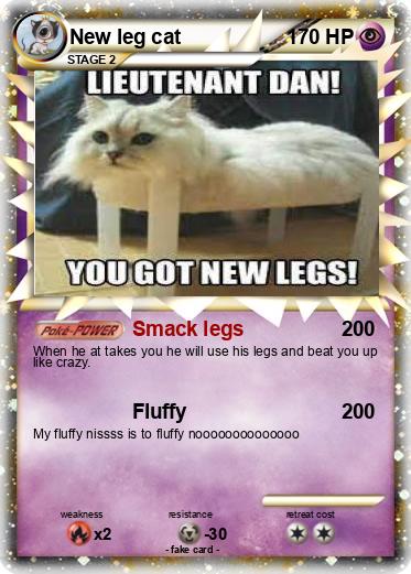 Pokémon New leg cat - Smack legs - My Pokemon Card