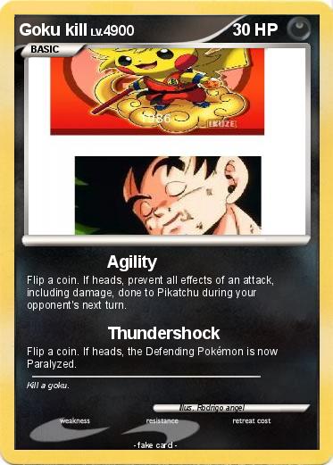 Pokémon Goku kill - Agility - My Pokemon Card