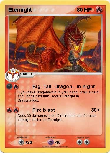 Pokémon Eternight - Big, Tall, Dragon...in night! - My Pokemon Card