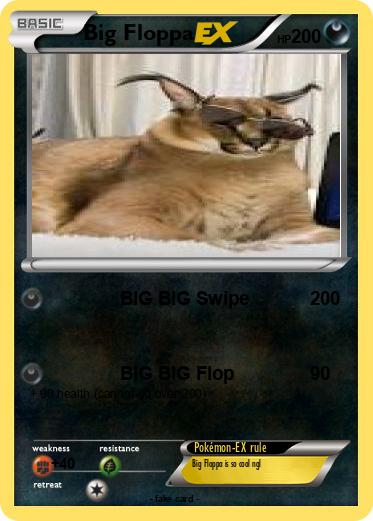 Pokémon Big Floppa 60 60 - BIG BIG Swipe - My Pokemon Card