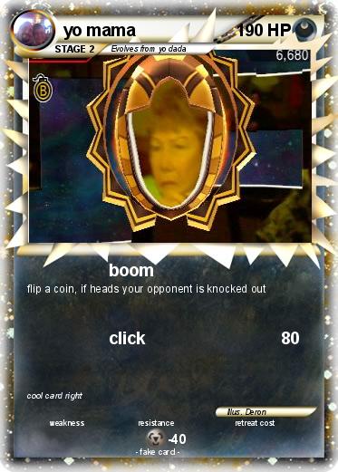 Pokémon yo mama 62 62 - boom - My Pokemon Card