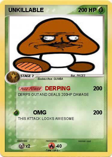 Pokémon UNKILLABLE - DERPING - My Pokemon Card
