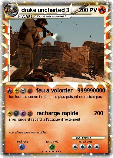 Pokémon drake uncharted 3 3 - feu a volonter 999990000 - Ma carte Pokémon