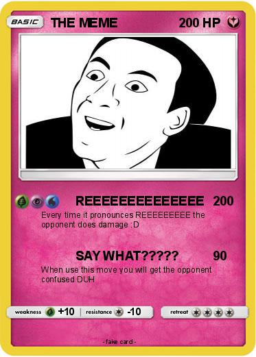 Pokémon THE MEME 23 23 - REEEEEEEEEEEEEE - My Pokemon Card