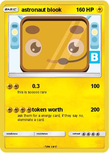 Pokémon astronaut blook - 0.3 - My Pokemon Card