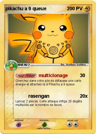 Pokémon pikachu a 9 queue - multiclonage - Ma carte Pokémon