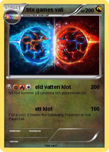 Pokémon trix games vali - eld vatten klot - My Pokemon Card