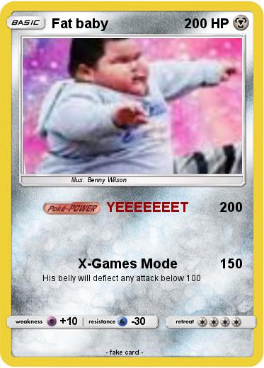 Pokémon Fat baby 59 59 - YEEEEEEET - My Pokemon Card