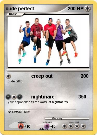 Pokémon dude perfect 32 32 - creep out - My Pokemon Card