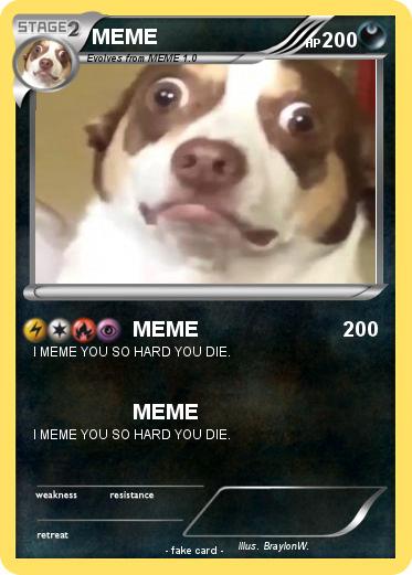 Pokémon MEME 619 619 - MEME - My Pokemon Card