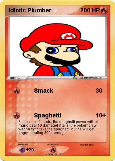 Pokémon Idiotic Plumber - Smack - My Pokemon Card