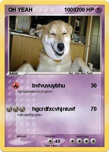 Pokémon OH YEAH 1000 1000 - bvfvuvuybhu - My Pokemon Card