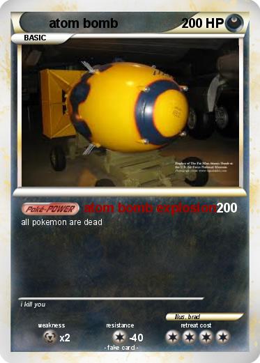 Pokémon atom bomb 11 11 - atom bomb explosion - My Pokemon Card