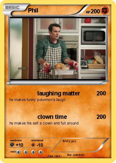 Pokémon Phil 220 220 - laughing matter - My Pokemon Card
