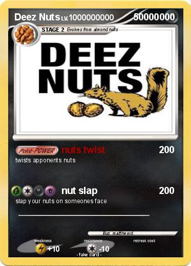 Pokémon Deez Nuts 59 59 - nuts twist - My Pokemon Card
