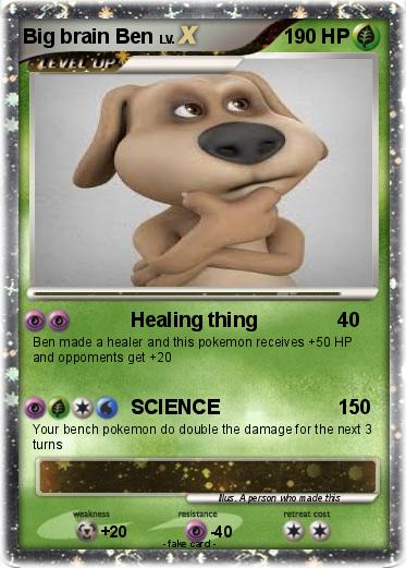 Pokémon Big brain Ben - Healing thing - My Pokemon Card