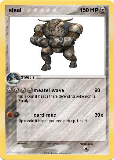 Pokémon steal - meatel wave - My Pokemon Card