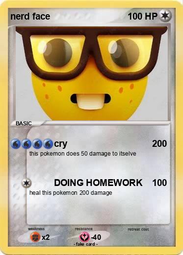 Pokémon nerd face 3 3 - cry - My Pokemon Card