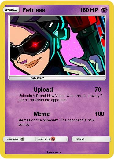 Pokémon Fe4rless 5 5 - Upload - My Pokemon Card