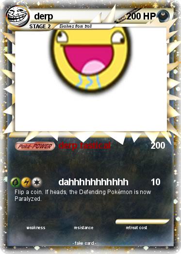Pokémon derp 457 457 - derp tastical - My Pokemon Card