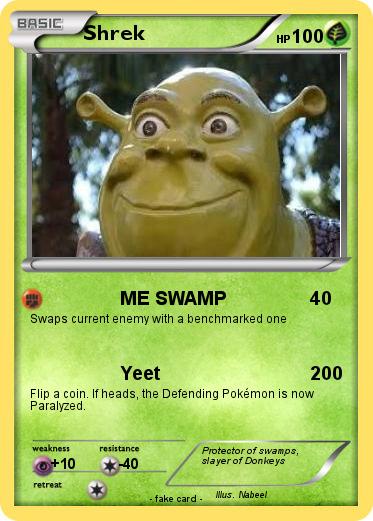 Pokémon Shrek 1222 1222 - ME SWAMP - My Pokemon Card