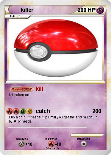 Pokémon killer 4088 4088 - kill - My Pokemon Card