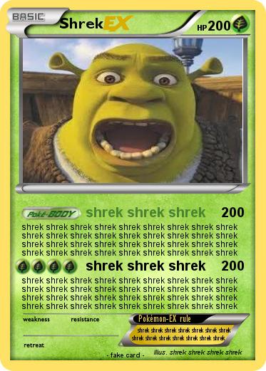 Pokémon Shrek 1315 1315 - shrek shrek shrek - My Pokemon Card