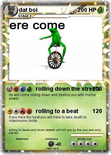 Pokémon dat boi 547 547 - rolling down the streets - My Pokemon Card
