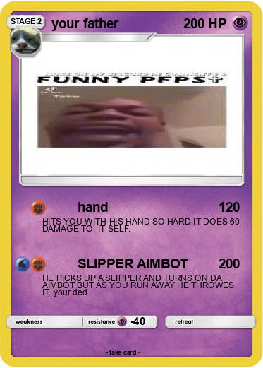 Pokémon your father 12 12 - hand - My Pokemon Card
