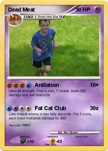 Pokémon Dead Meat 10 10 - Anillation - My Pokemon Card
