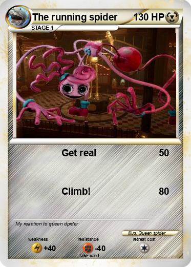 Pokémon The running spider - Get real - My Pokemon Card