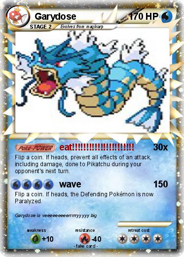 Pokémon Garydose - eat!!!!!!!!!!!!!!!!!!!!!! - My Pokemon Card
