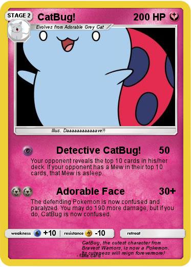 Pokémon CatBug 113 113 - Detective CatBug! - My Pokemon Card